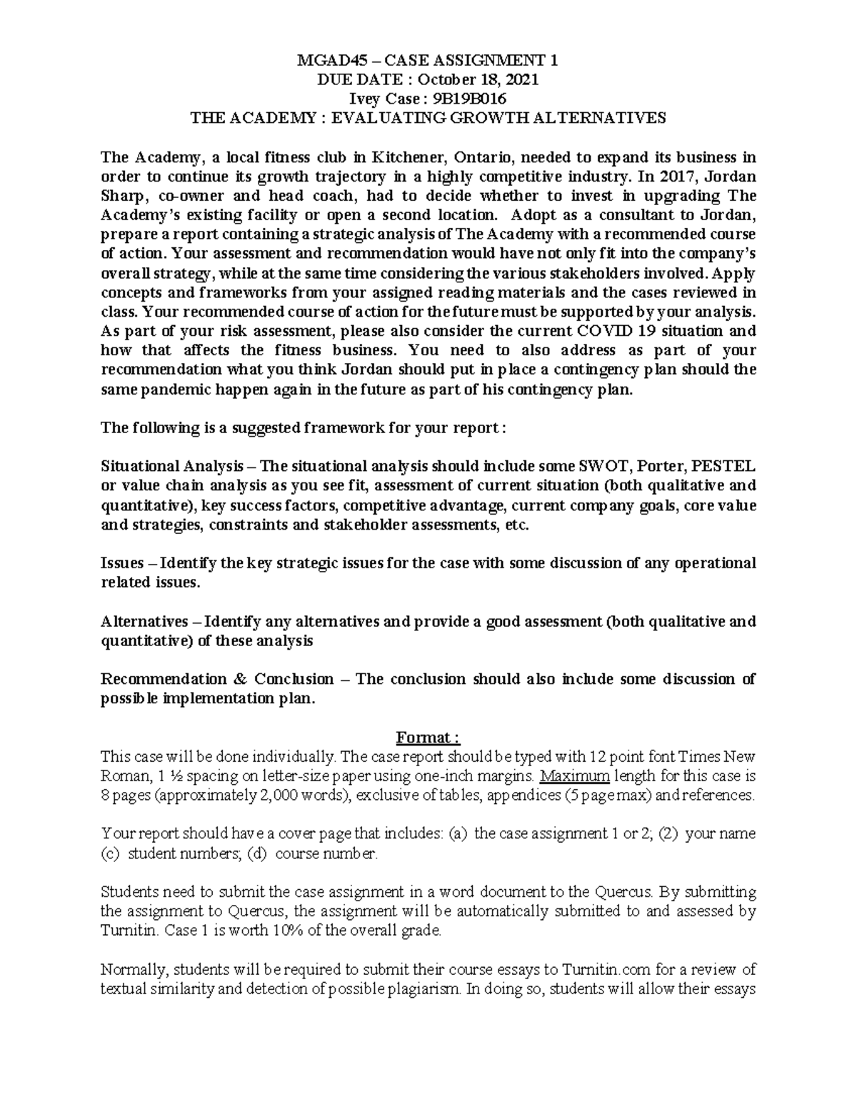 Case Assignment 1 - D45 - 2021F - MGAD45 – CASE ASSIGNMENT 1 DUE DATE ...