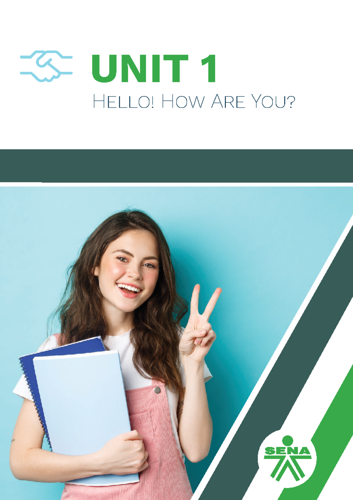 Taller de ingles - UNIT 1 H H A Y UNIT 1 H H A Y ####### Full name ...