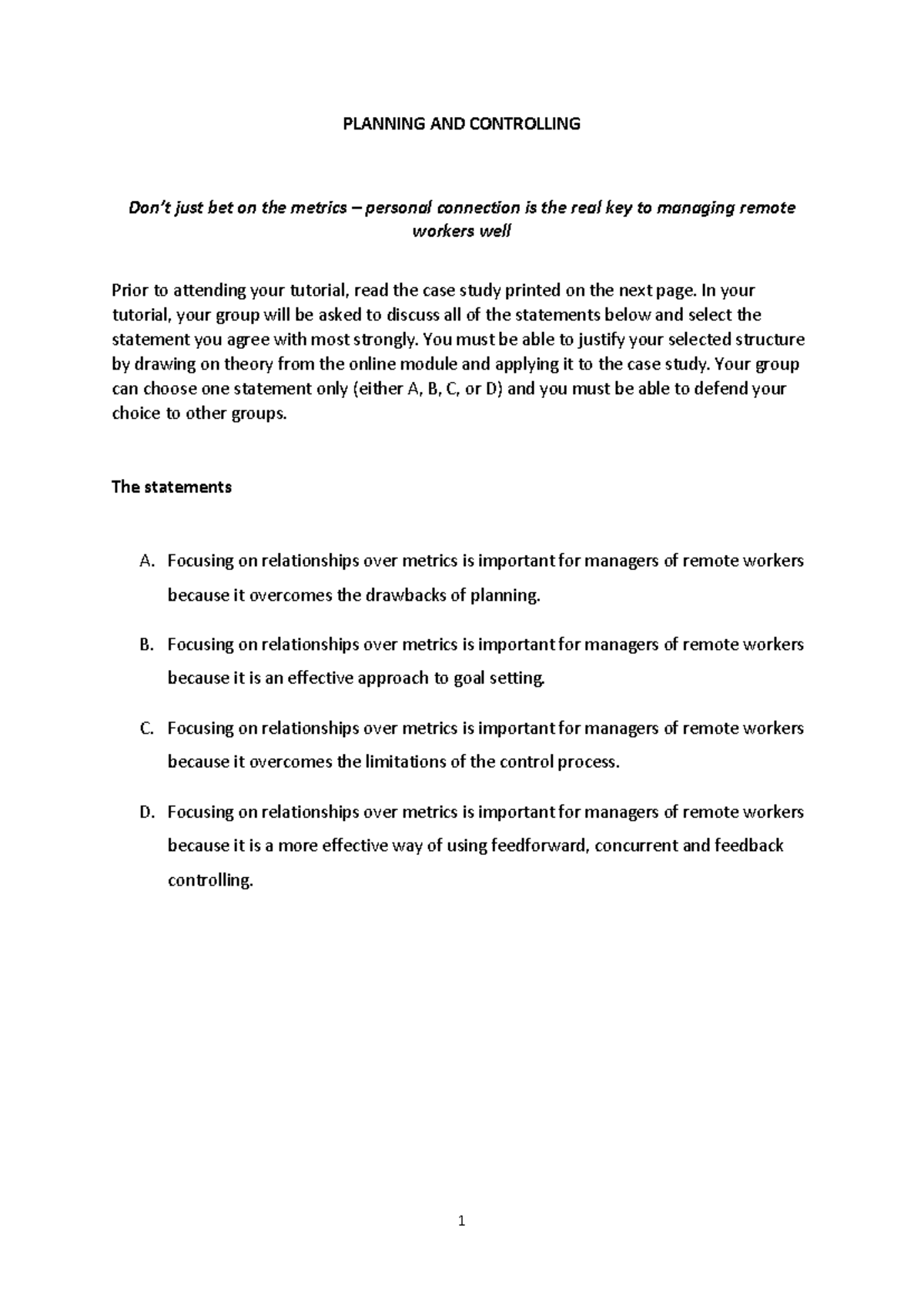 Tutorial week 6 content - PLANNING AND CONTROLLING Don’t just bet on ...