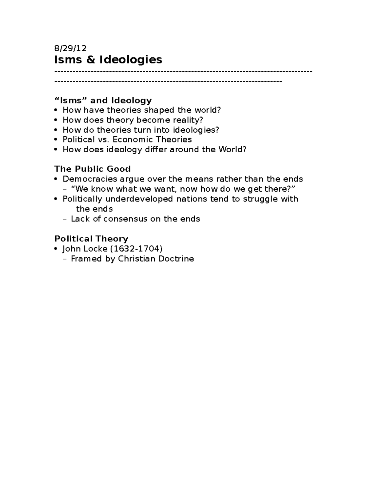 Lecture 2 - Isms & Ideology 8-29-12 - 8/29/12 Isms & Ideologies -“Isms ...