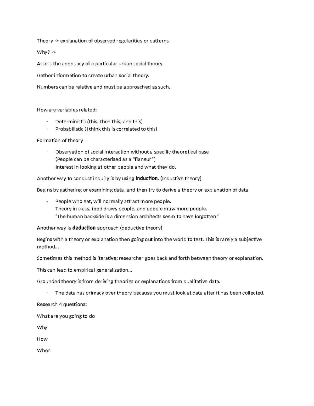 Week 1, Class 1 - Theory -> explanation of observed regularities or ...