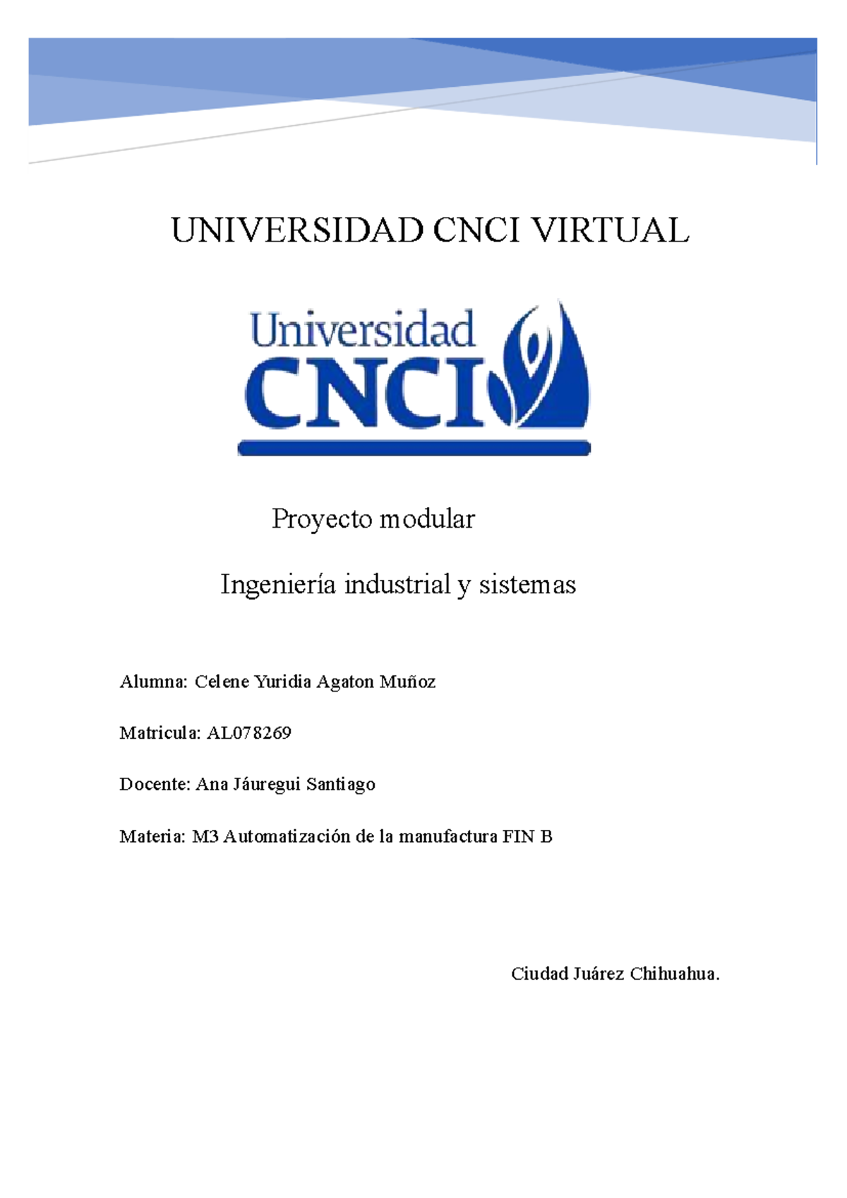 Al078269. Proyecto modular-Automatizacion - UNIVERSIDAD CNCI VIRTUAL Proyecto modular Ingeniería ...