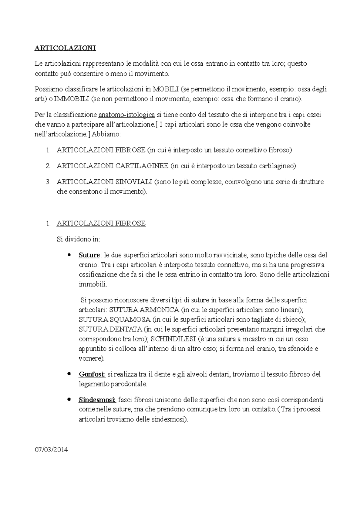 Lezione - Articolazioni - Anatomia umana - A.A. 2014/2015 - ARTICOLAZIONI Le articolazioni - Studocu