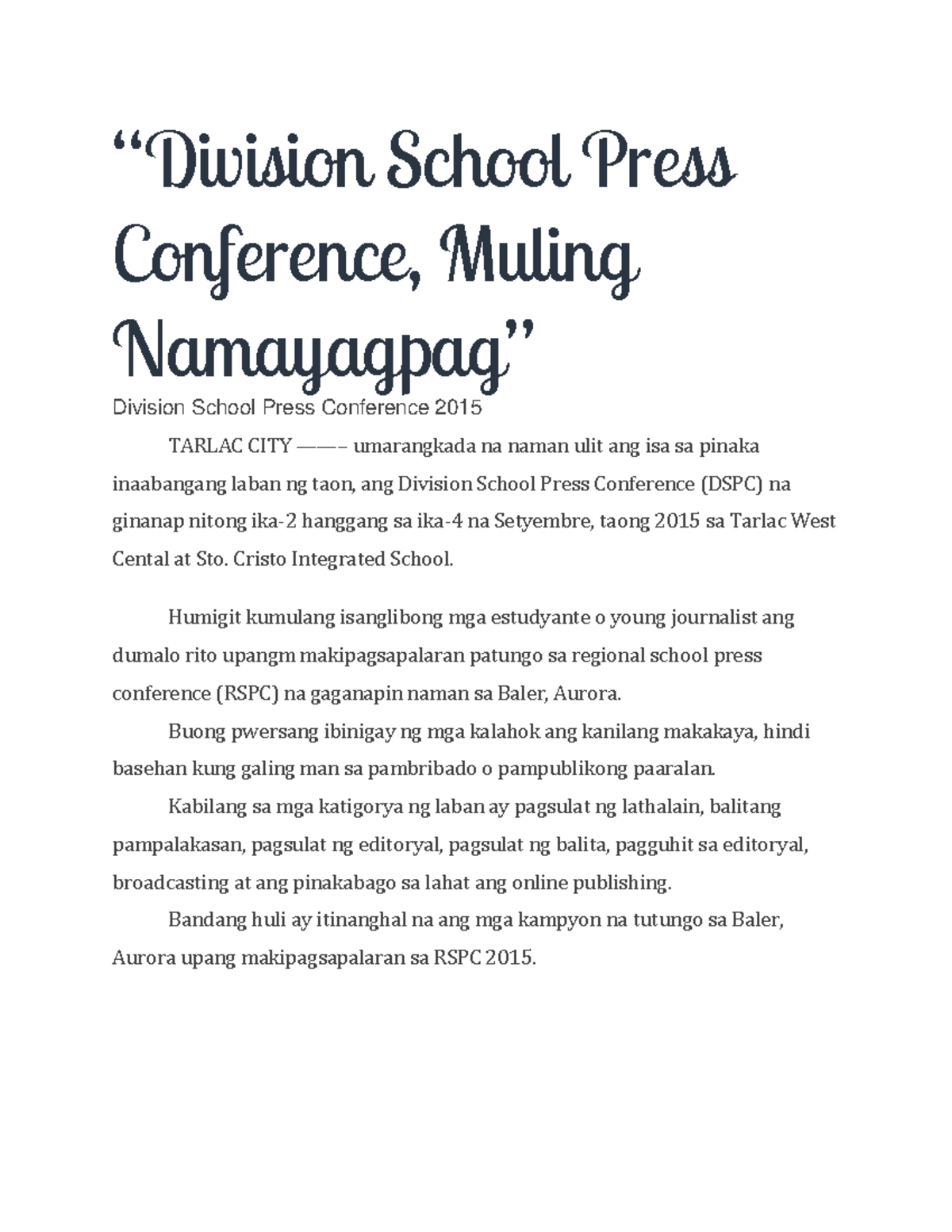 Division School Press Conference - Cristo Integrated School. Humigit ...