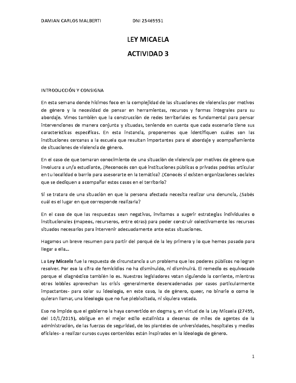 LEY MICAELA PROYECTO - LEY MICAELA ACTIVIDAD 3 INTRODUCCIÓN Y CONSIGNA En esta semana donde ...