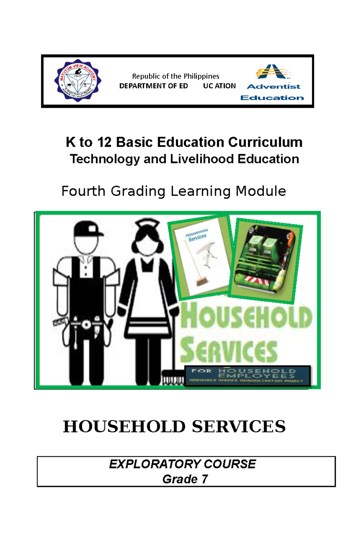 Fourth Grading Module - TLE 7 - K to 12 Basic Education Curriculum Technology and Livelihood ...
