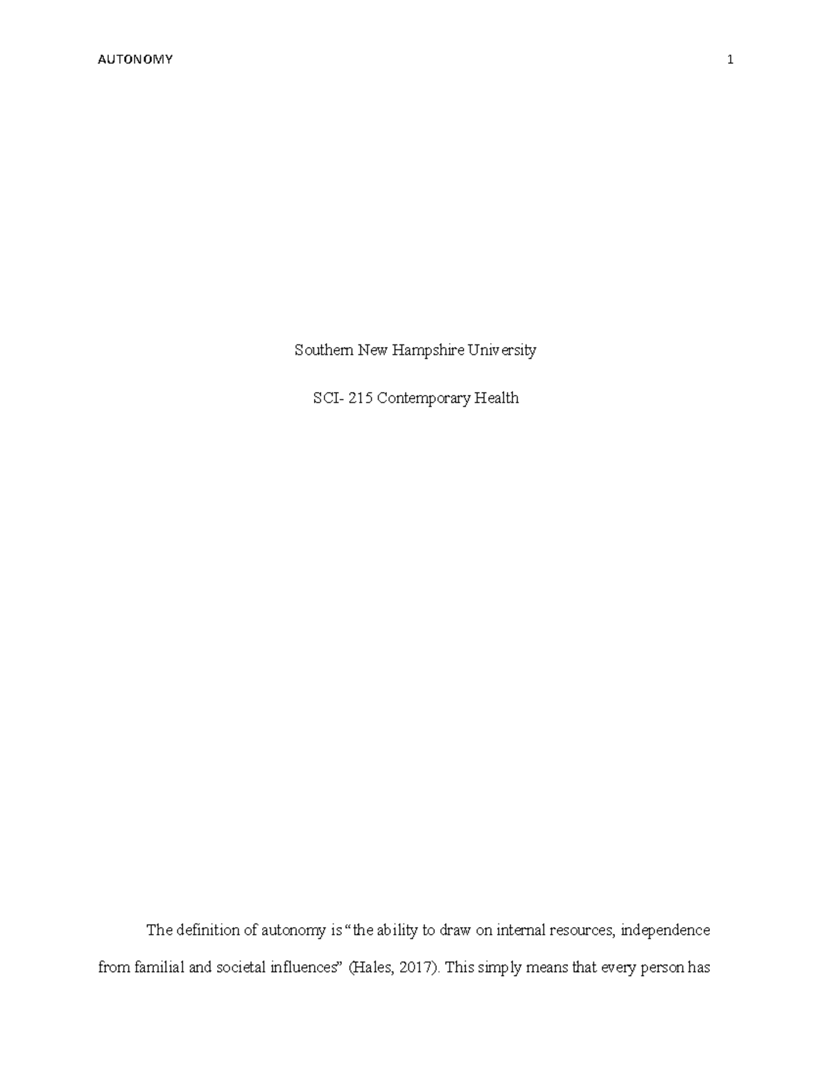 Autonomy-Short Paper - Southern New Hampshire University SCI- 215 ...