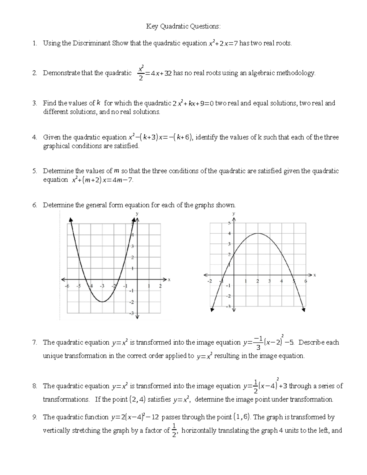Key Quadratic Questions - Key Quadratic Questions: Using the ...