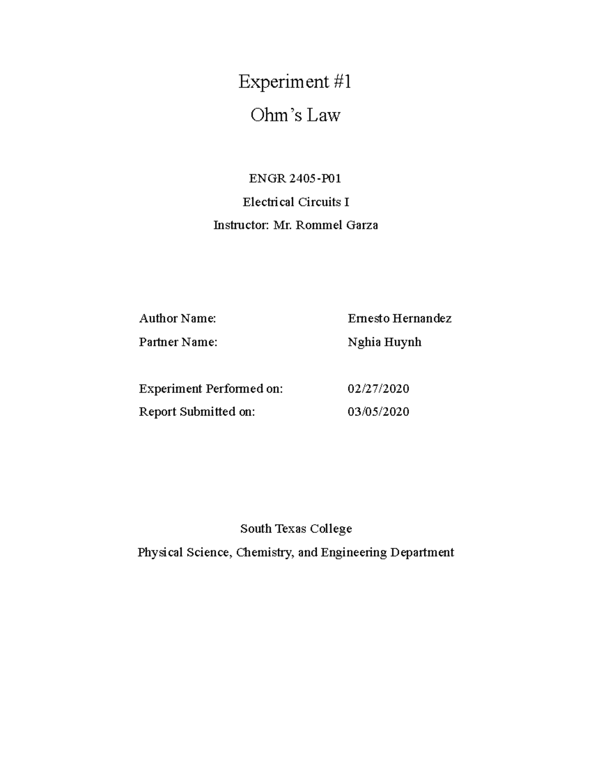 Lap3 2405 - lap report 3 - Experiment Ohm’s Law ENGR 2405-P Electrical Circuits I Instructor: Mr ...