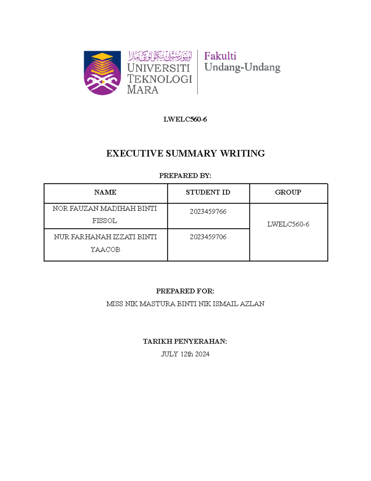 Executive Summary Writing - LWELC560- EXECUTIVE SUMMARY WRITING PREPARED BY: NAME STUDENT ID ...
