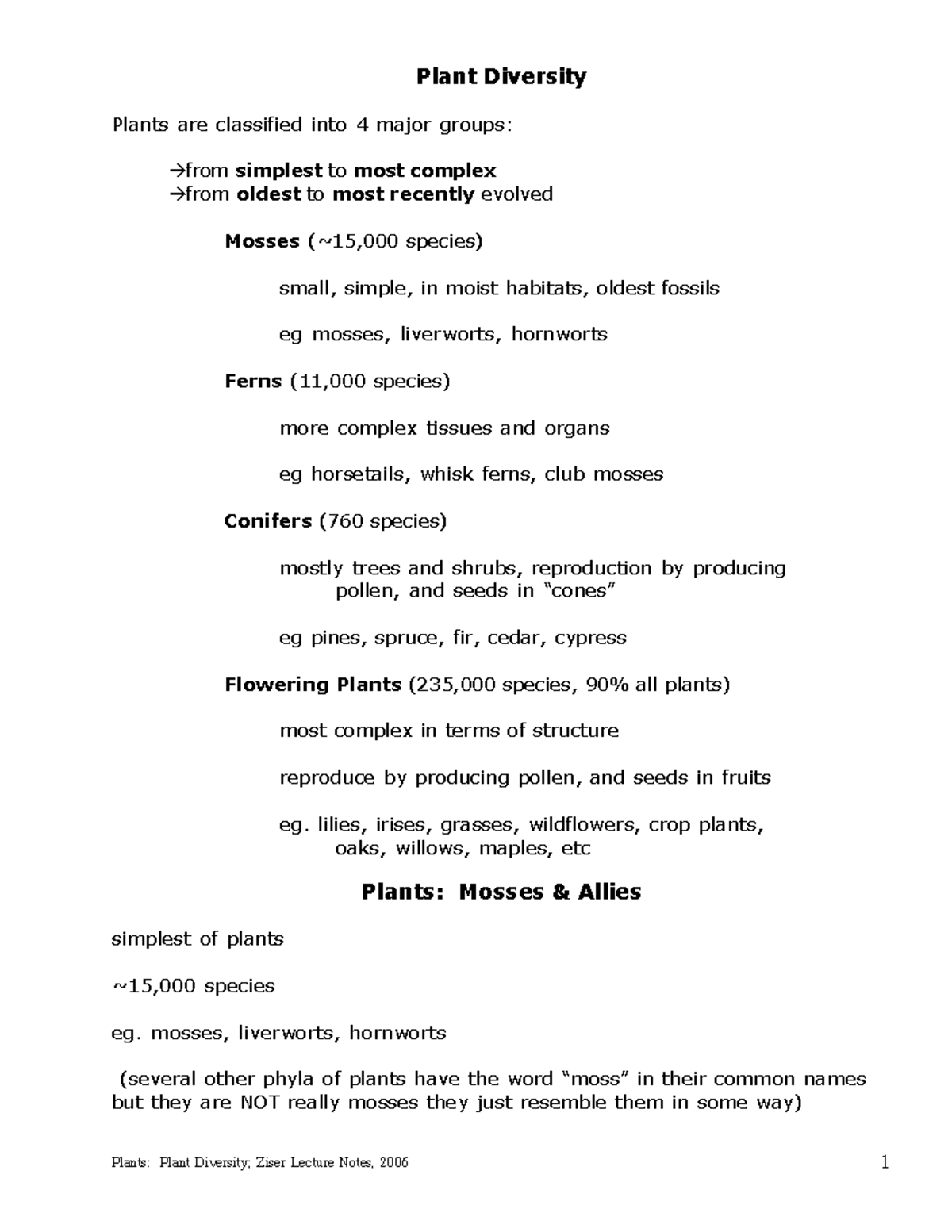 Plant Diversity copy - Plant Diversity Plants are classified into 4 ...