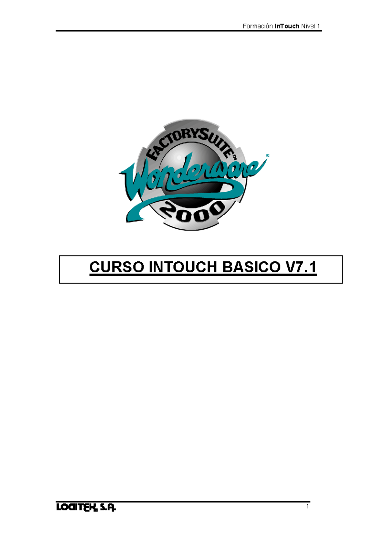 Auto II-manual intouch - CURSO INTOUCH BASICO V7. MODULO 1. INTRODUCCION - Studocu