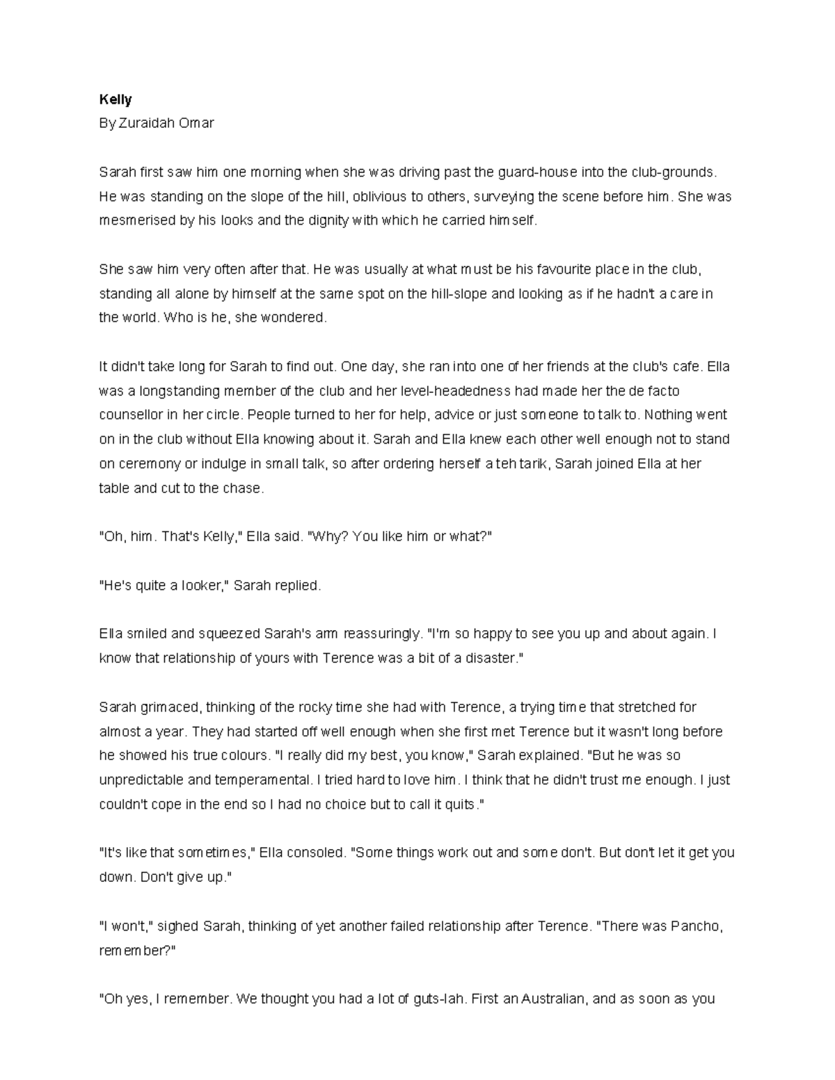 Short Story Sample - Kelly - Kelly By Zuraidah Omar Sarah first saw him ...