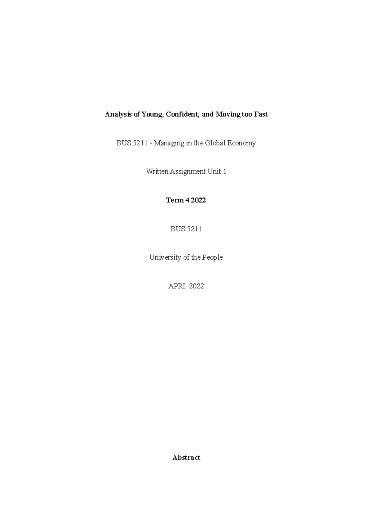 Unit 1 BUS 5211 Managing In The Global Economy Written Assignment unit-1-bus-5211-managing-in-the-global-economy-written-assignment