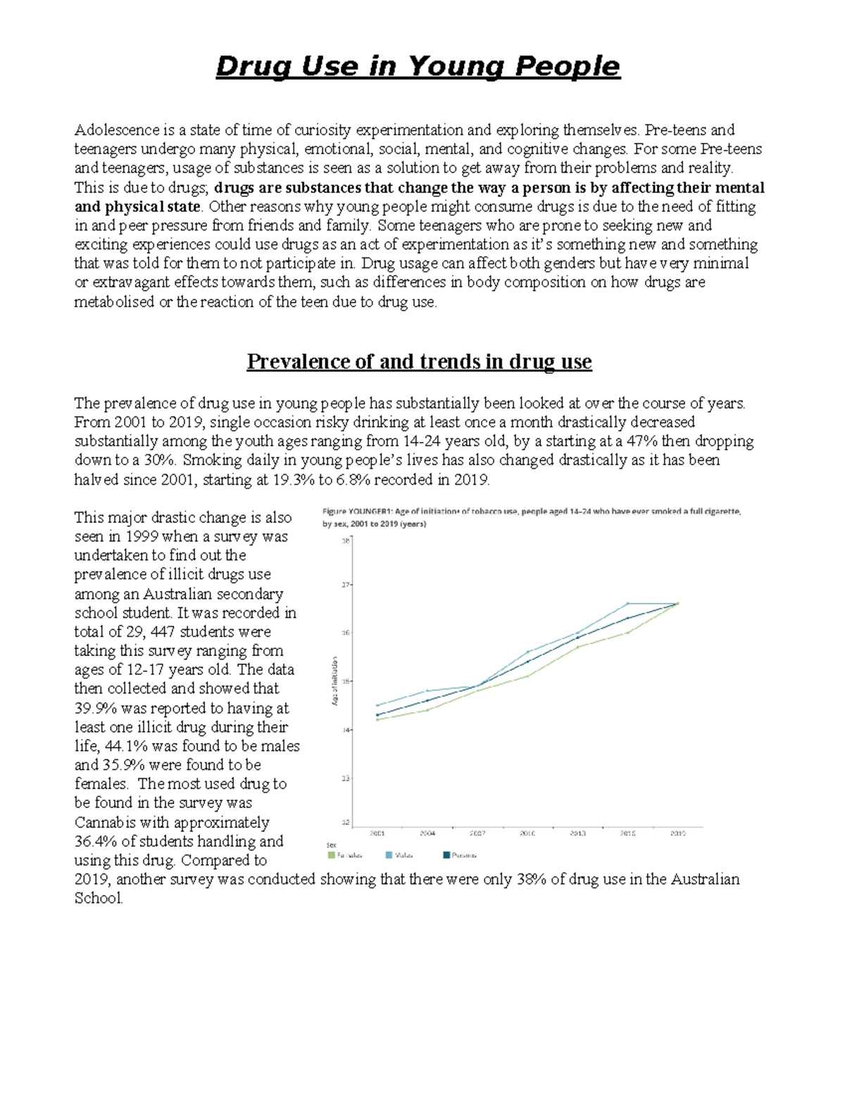 Drug Use in Young People - Drug Use in Young People Adolescence is a ...