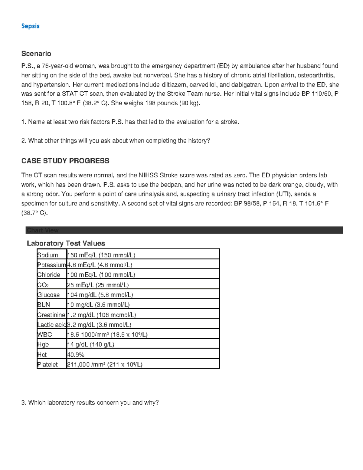 C - Sepsis - Student - make up work - Sepsis Scenario P., a 76-year-old ...