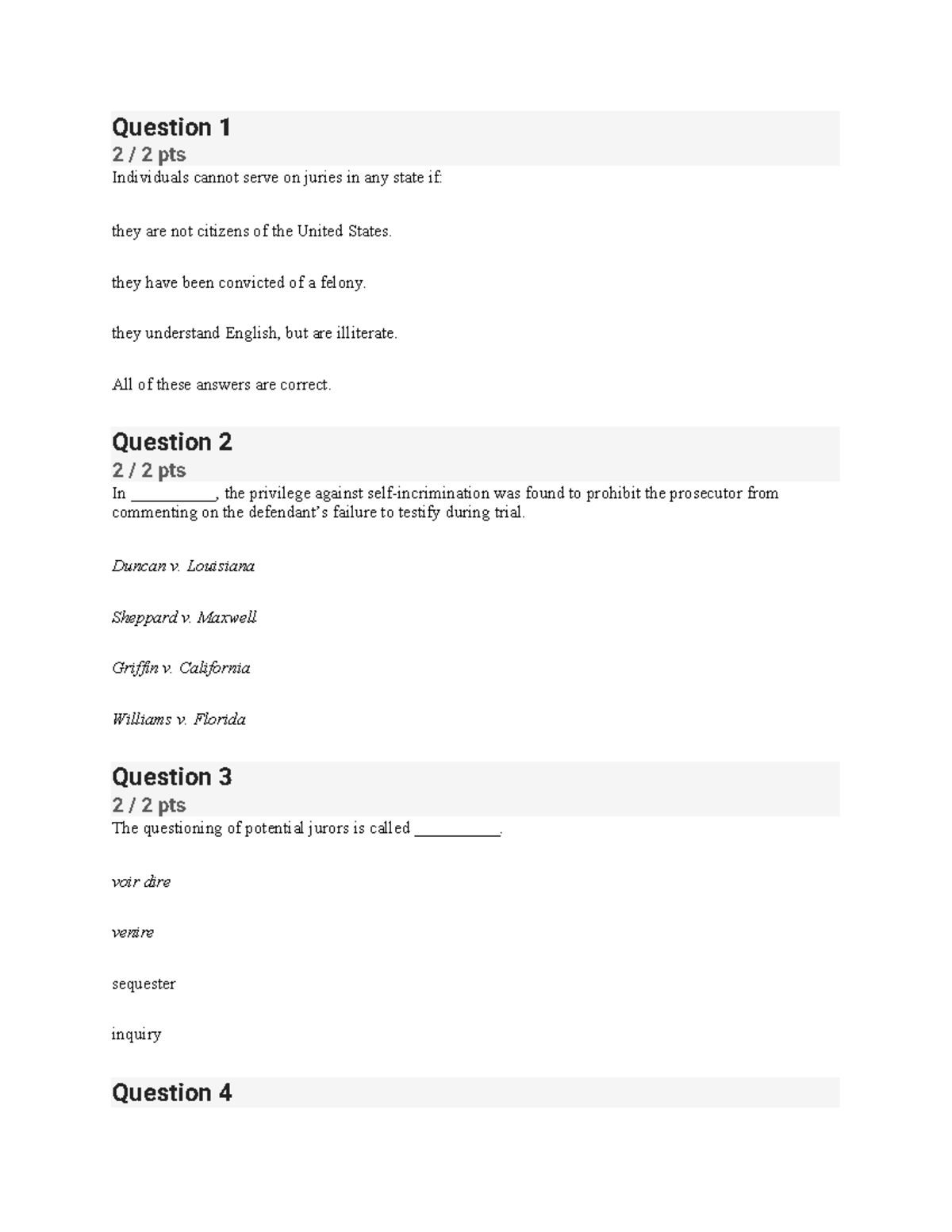 Question 1 - Quiz - Question 1 2 / 2 pts Individuals cannot serve on ...