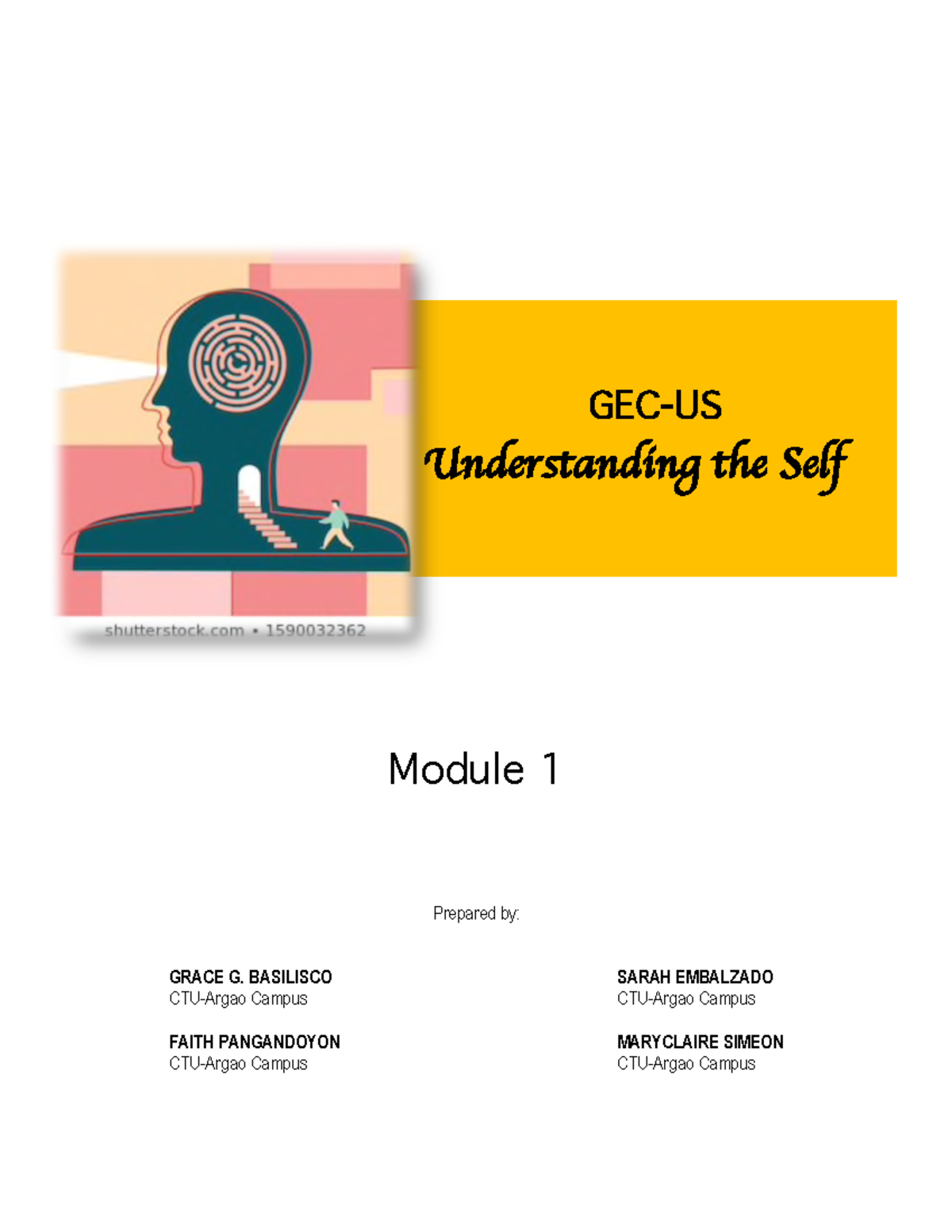 Module 1 - Module 1 Prepared by: GRACE G. BASILISCO SARAH EMBALZADO CTU ...