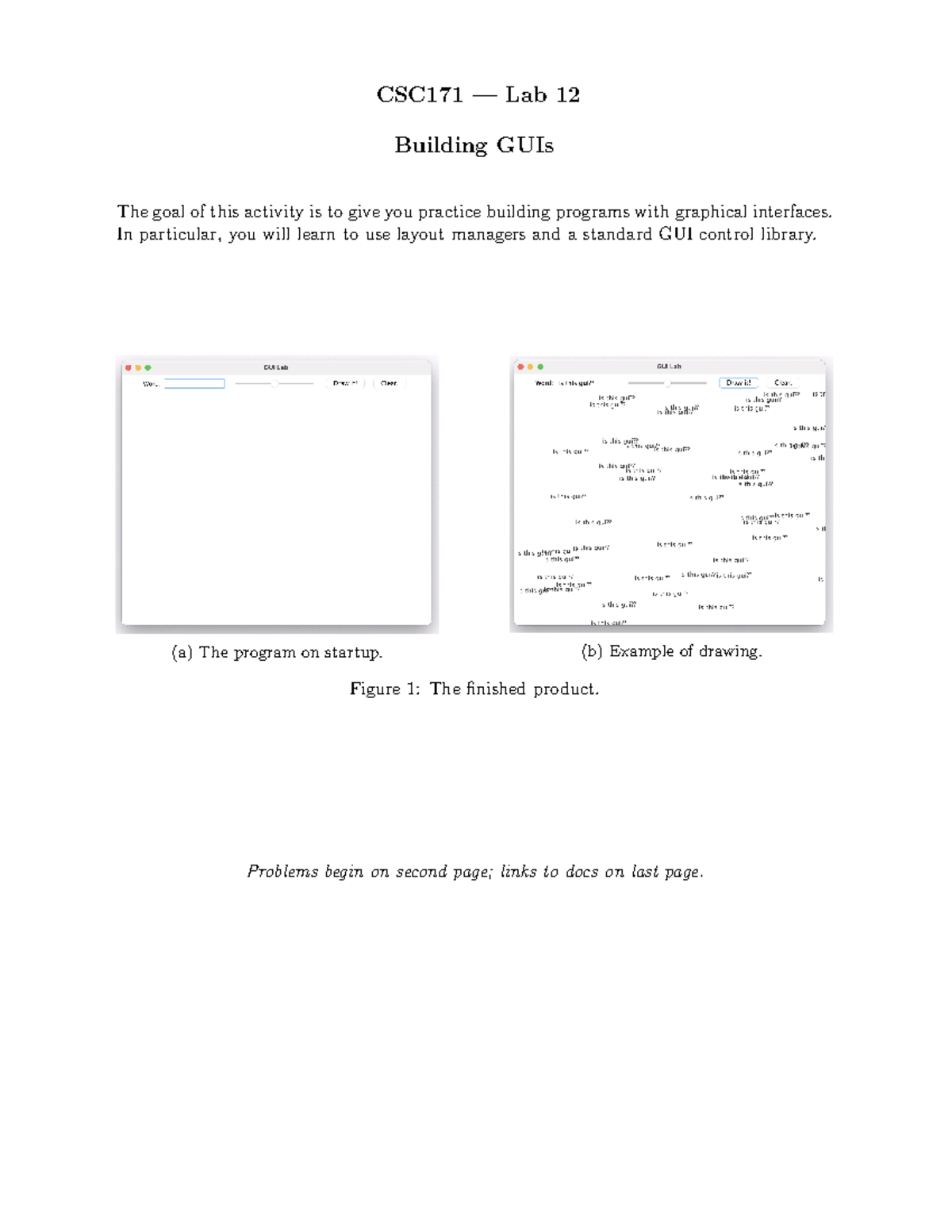 CSC171 Lab12 - Adam Purtee - CSC171 — Lab 12 Building GUIs The goal of this activity is to give ...
