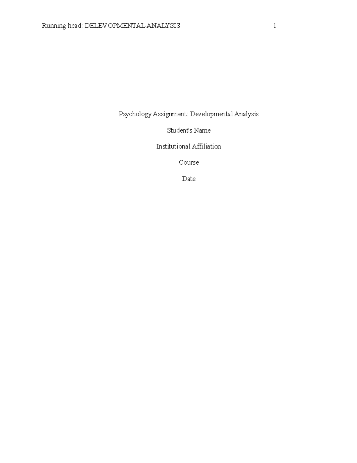 Psy assignment rev - developmental analysis - Running head ...