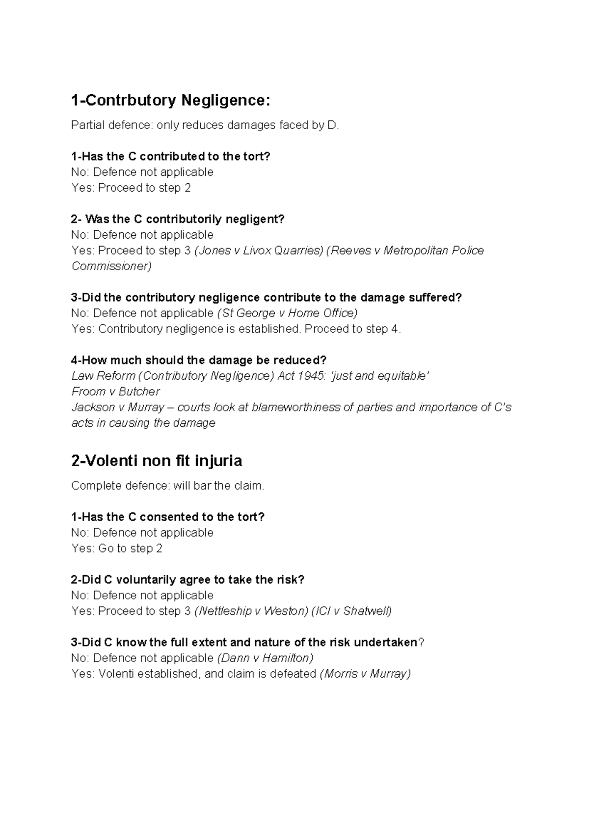 Defences PQ Guide - 1-Contrbutory Negligence: Partial defence: only ...