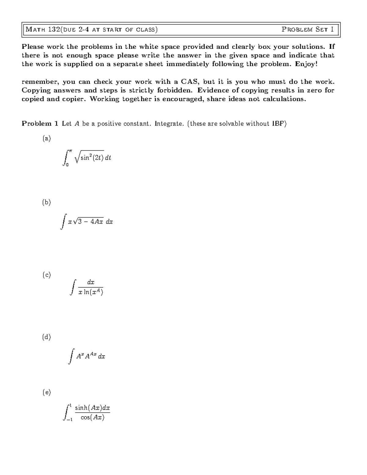 Seminar assignments - Problem set 1 and set 2 - Math 132(due at start ...
