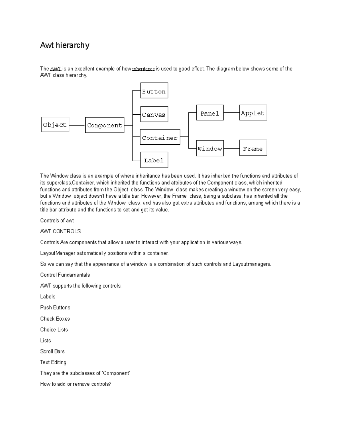 Awt Notes - Awt hierarchy The AWT is an excellent example of how ...