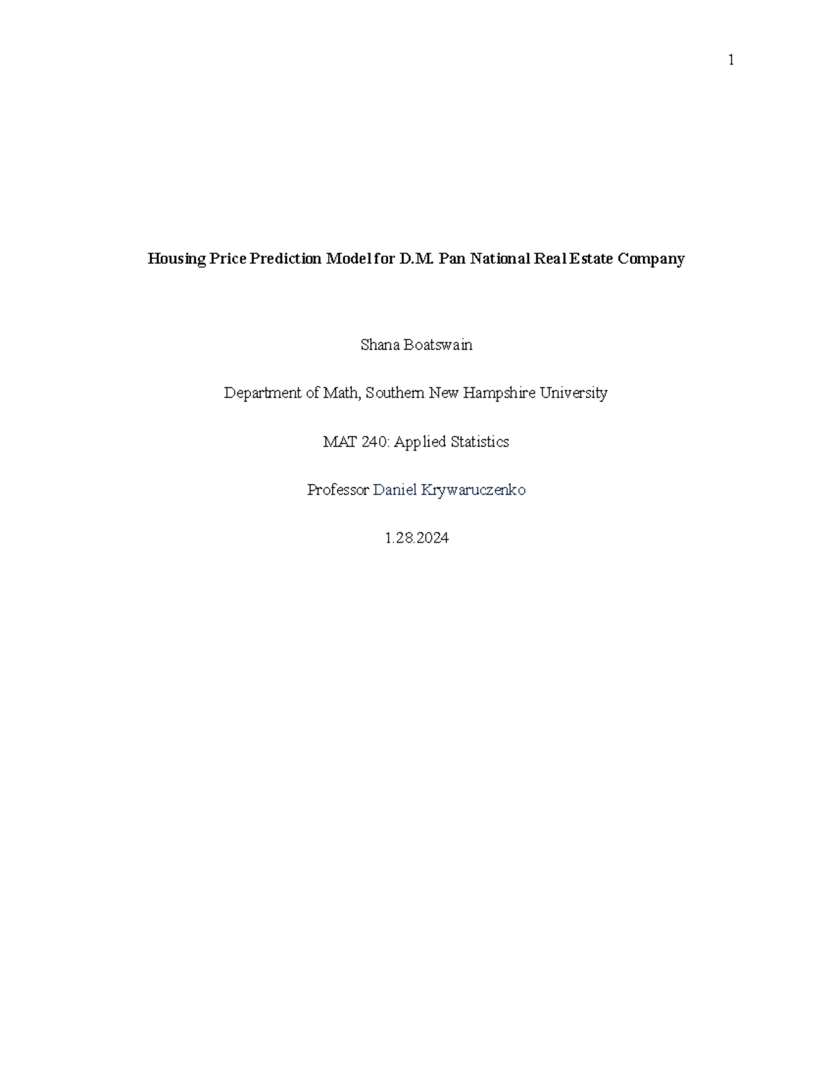MAT 240 Module Three Assignment Template - Housing Price Prediction ...