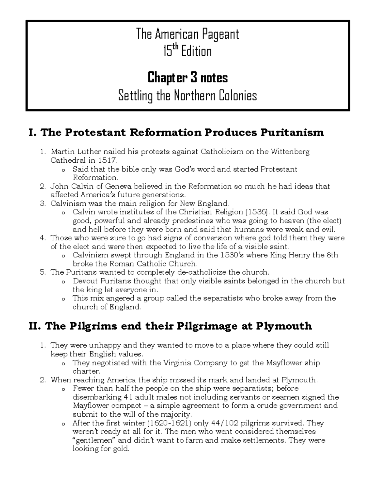 Chapter 3 notes - I. The Protestant Reformation Produces Puritanism 1 ...