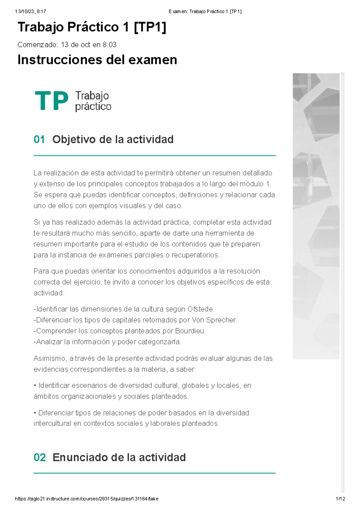 Examen Trabajo Práctico 1 [TP1] - Trabajo Práctico 1 [TP1] Comenzado: 13 de oct en 8 ...