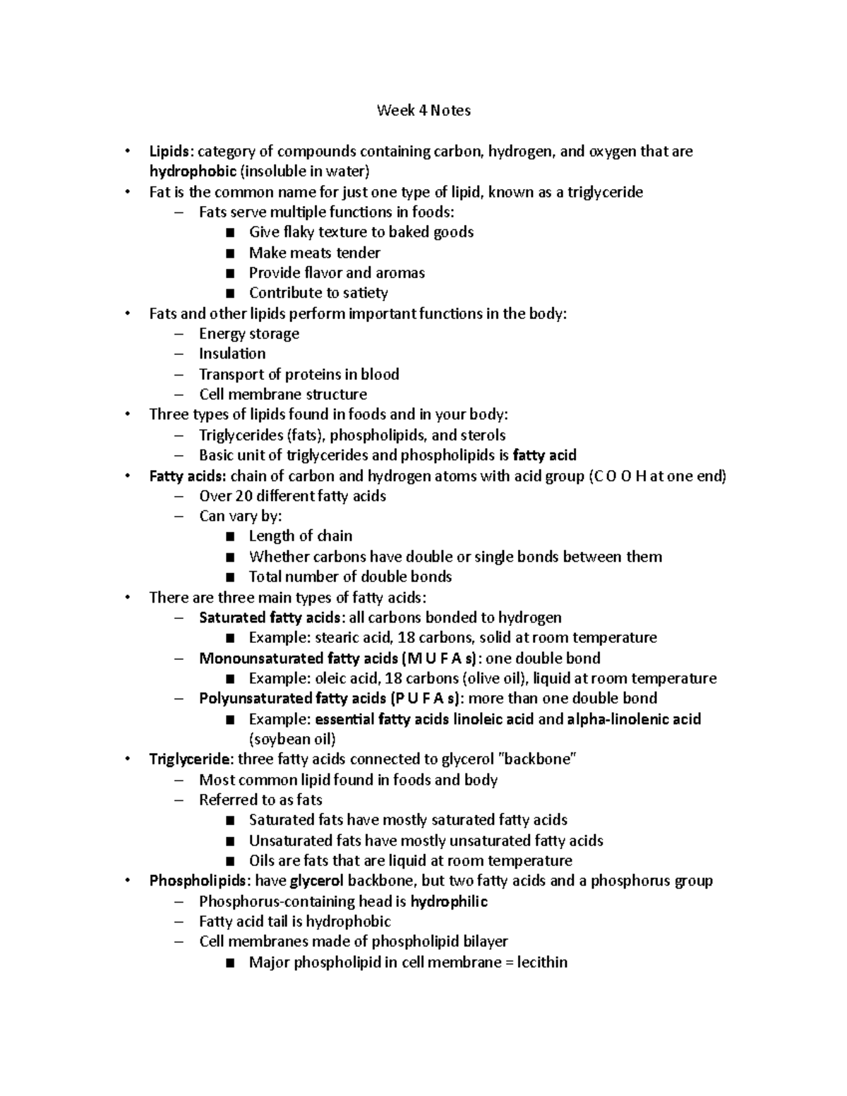 Week 4 Notes - Week 4 Notes Lipids : category of compounds containing ...