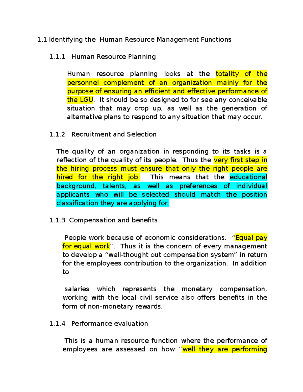 Identifying the Human Resource Management Functions - 1 Human Resource Planning Human resource ...