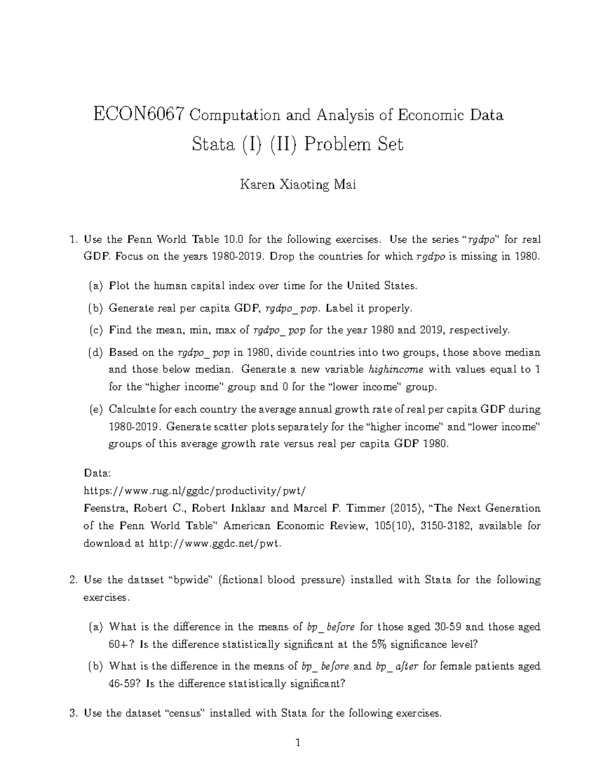 Econ6067 Stata I Ii Problem Set Econ6067 Computation And Analysis Of Economic Data Stata