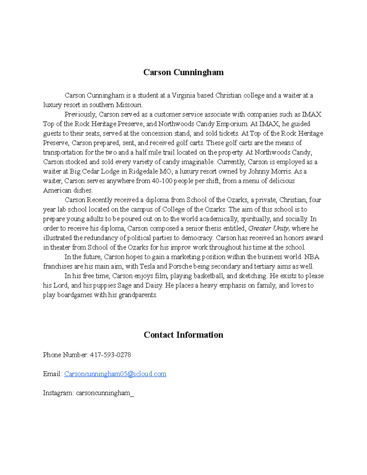 Professional bio - oooooo - Carson Cunningham Carson Cunningham is a ...