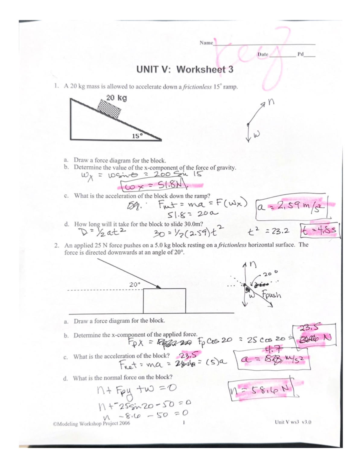 UNIT V Worksheet 3 - A 20 kg mass is allowed to accelerate down a ...