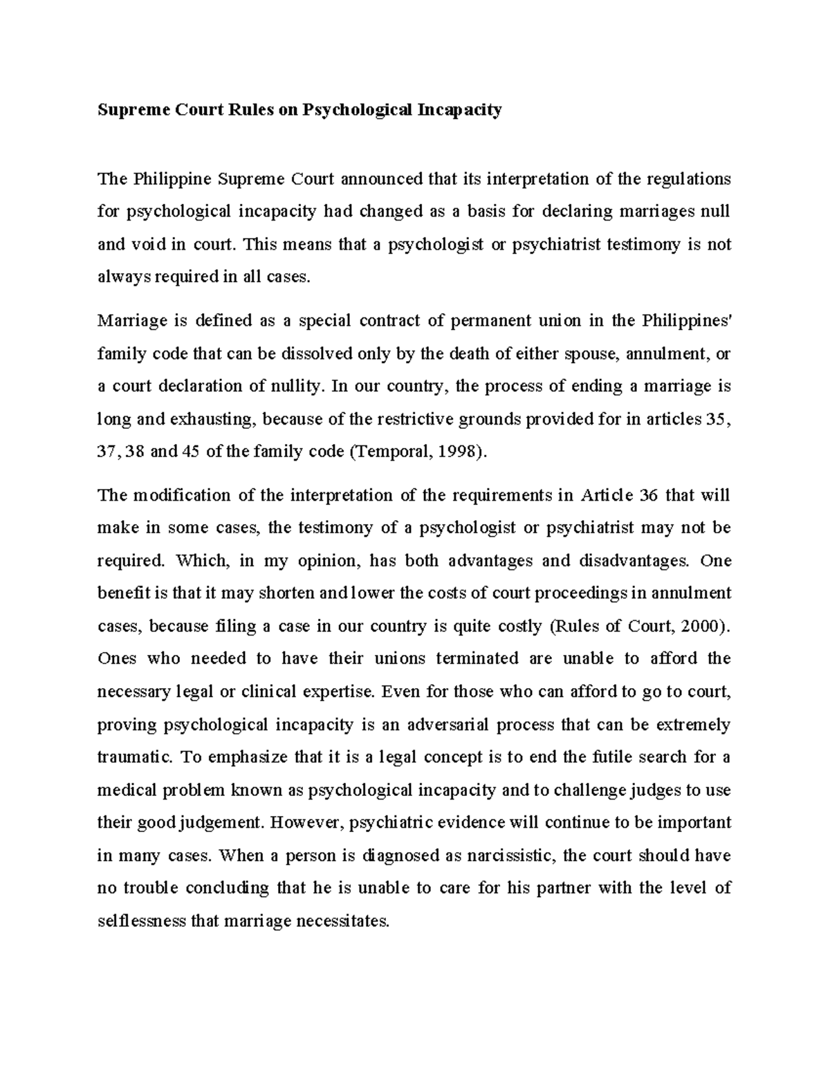 Psychological incapacity - This means that a psychologist or ...