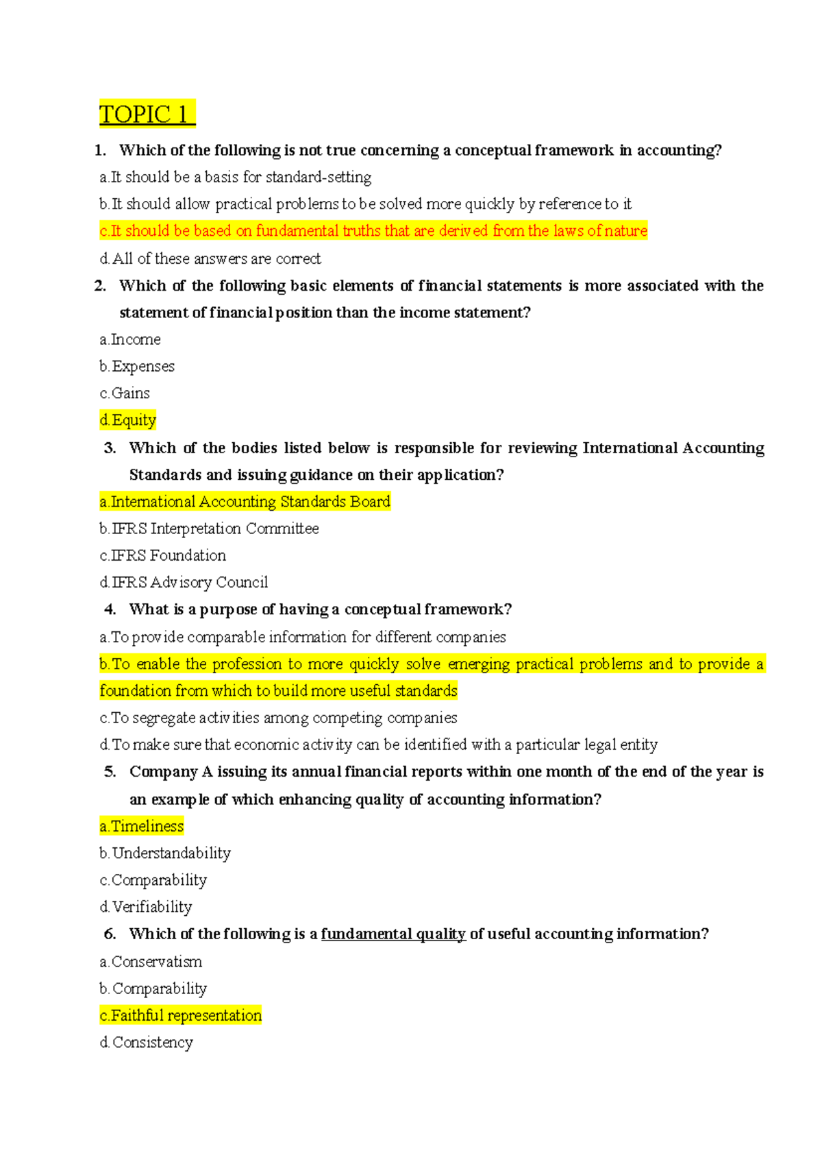 Quizz C1 - TOPIC 1 Which of the following is not true concerning a ...