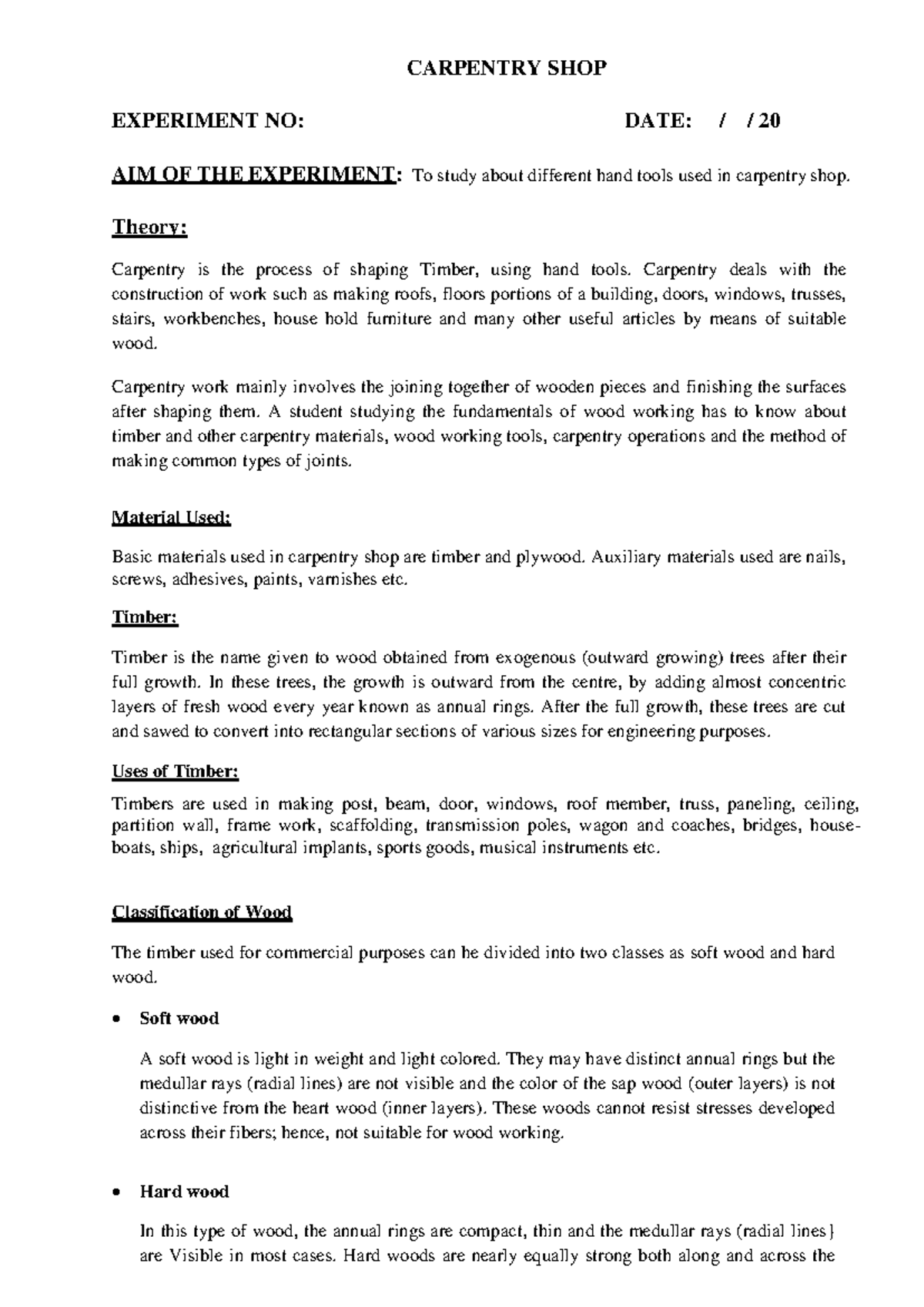 Carpentry SHOP - CARPENTRY SHOP EXPERIMENT NO: DATE: / / 20 AIM OF THE ...