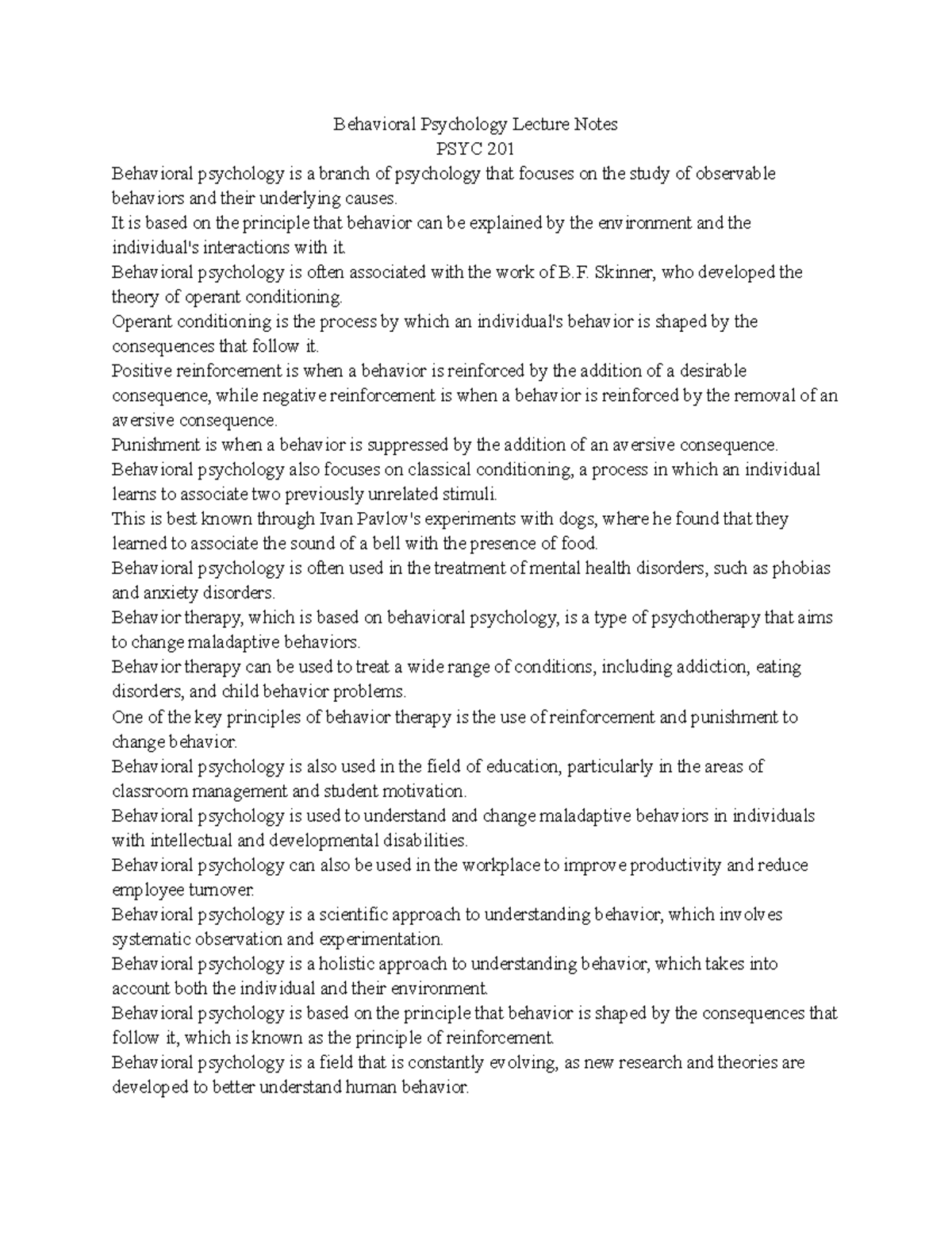 Behavioral Psychology Lecture Notes - It is based on the principle that ...