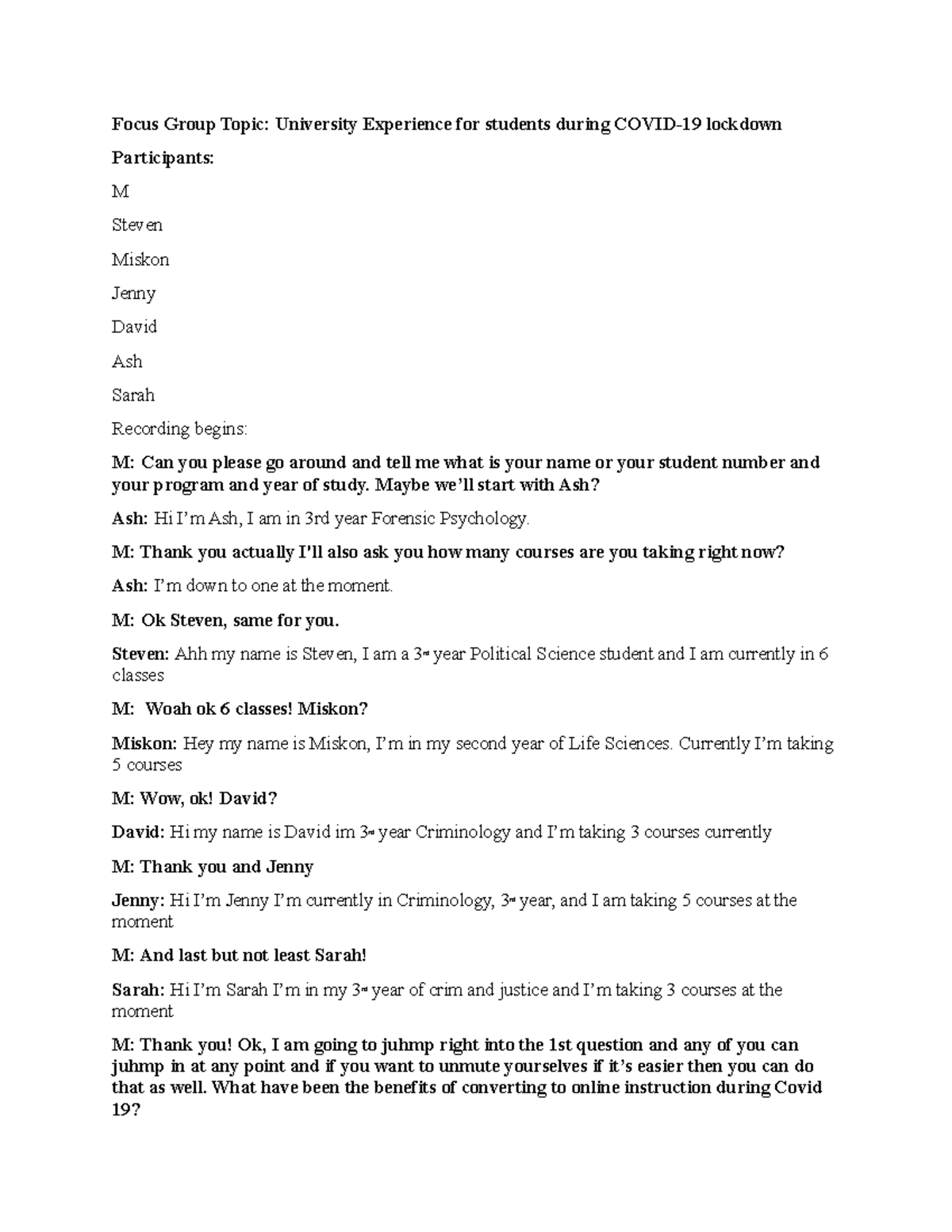 Transcription - transcript assignment - Focus Group Topic: University ...