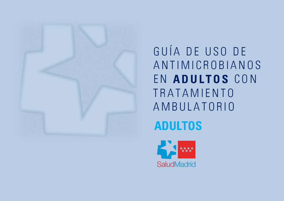 GUIA PrescrpciòN EN EL Adulto - 1 Indice G U Í A D E U S O D E A N T I M I C R O B I A N O S E N ...