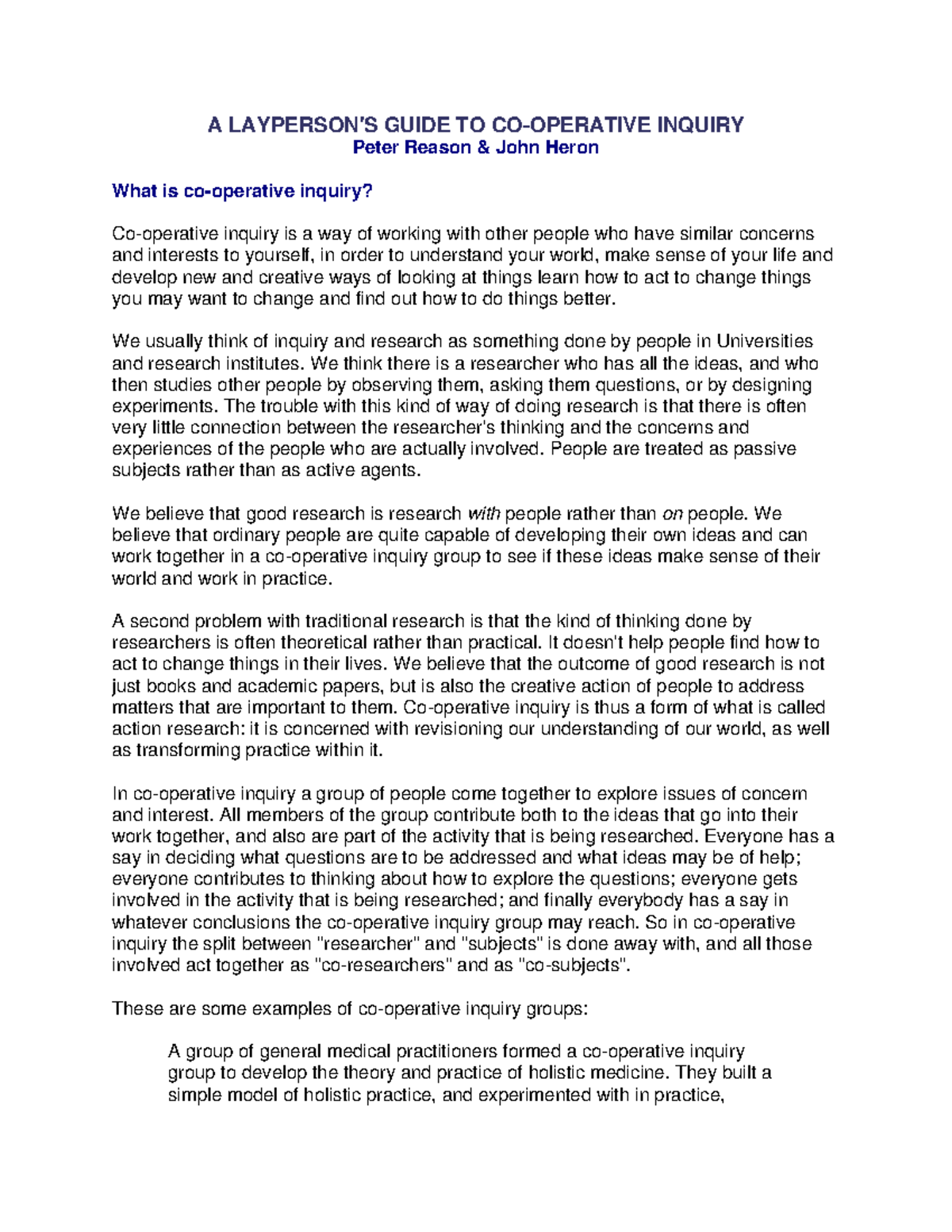Cooperative inquiry - A LAYPERSON'S GUIDE TO CO-OPERATIVE INQUIRY Peter ...