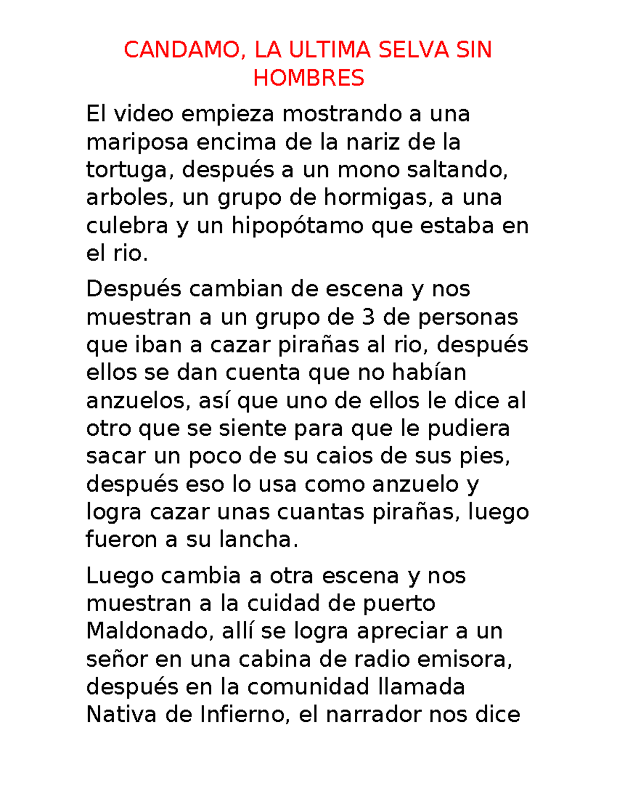 Candamo resumen - CANDAMO, LA ULTIMA SELVA SIN HOMBRES El video empieza ...
