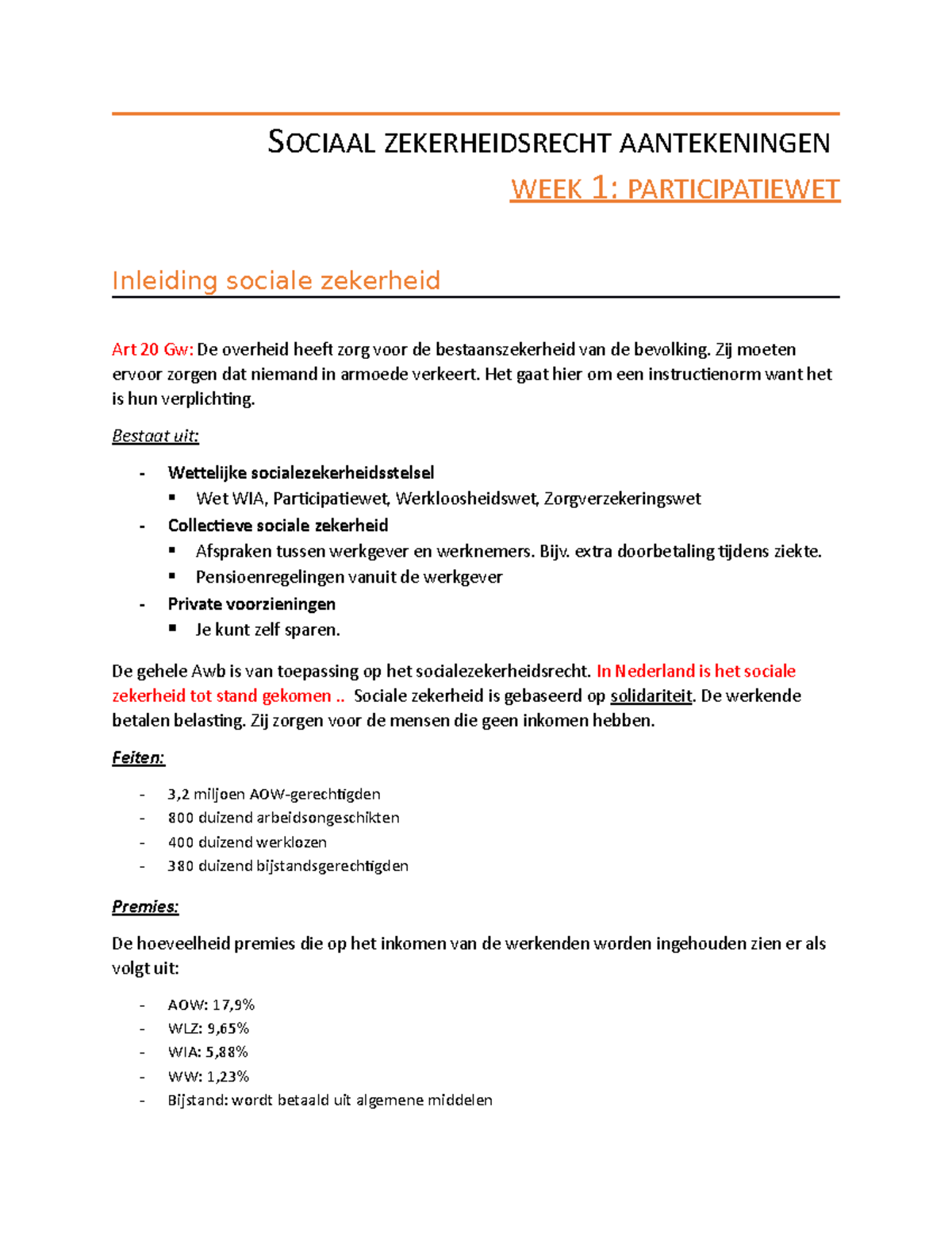 Sociaal zekerheidsrecht week 1 - SOCIAAL ZEKERHEIDSRECHT AANTEKENINGEN ...