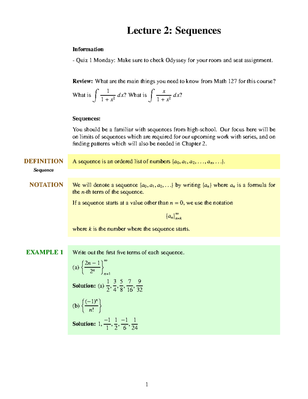 Lecture 2 - Lecture 2: Sequences Information Quiz 1 Monday: Make sure to check Odyssey for your ...