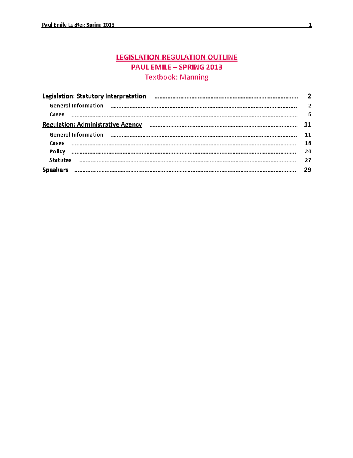 Legislation Law Outline - 3 - LEGISLATION REGULATION OUTLINE - PAUL ...