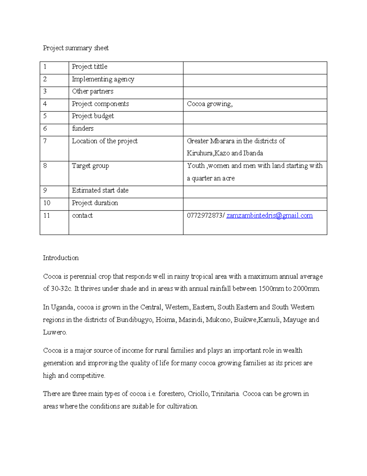 Cocoa farming project proposal - Project summary sheet 1 Project tittle ...