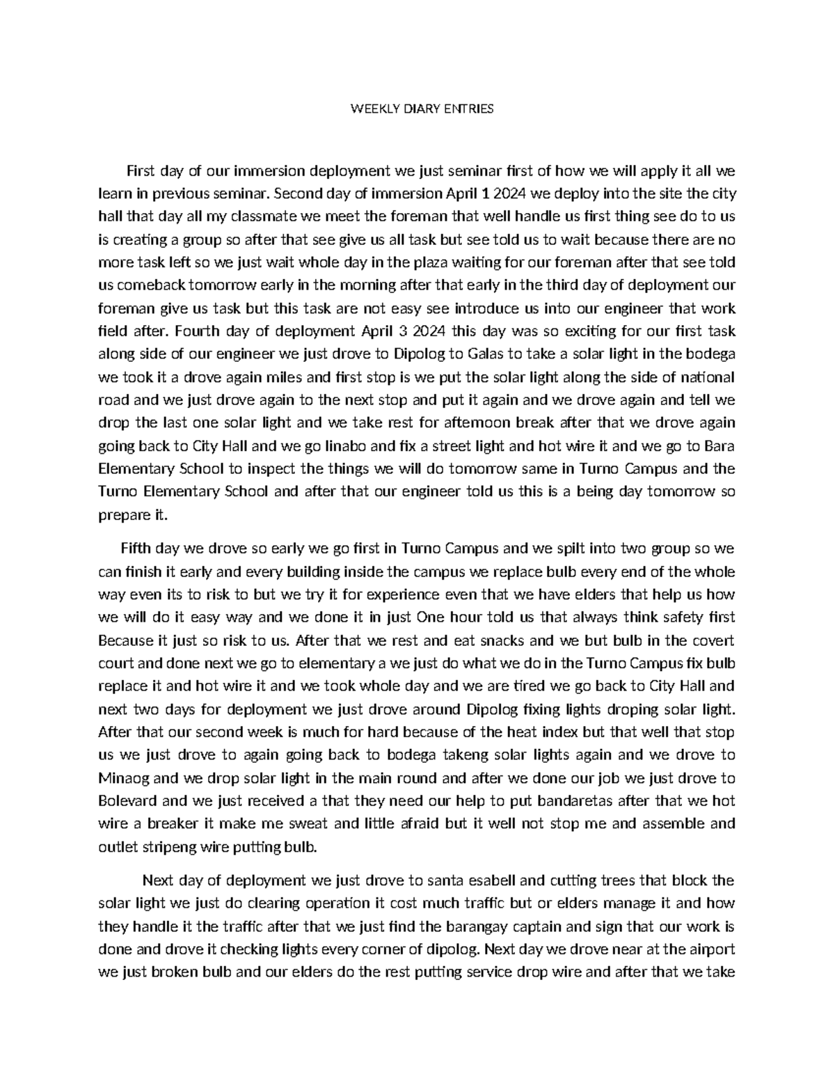 Weekly Diary Entries - WEEKLY DIARY ENTRIES First day of our immersion ...