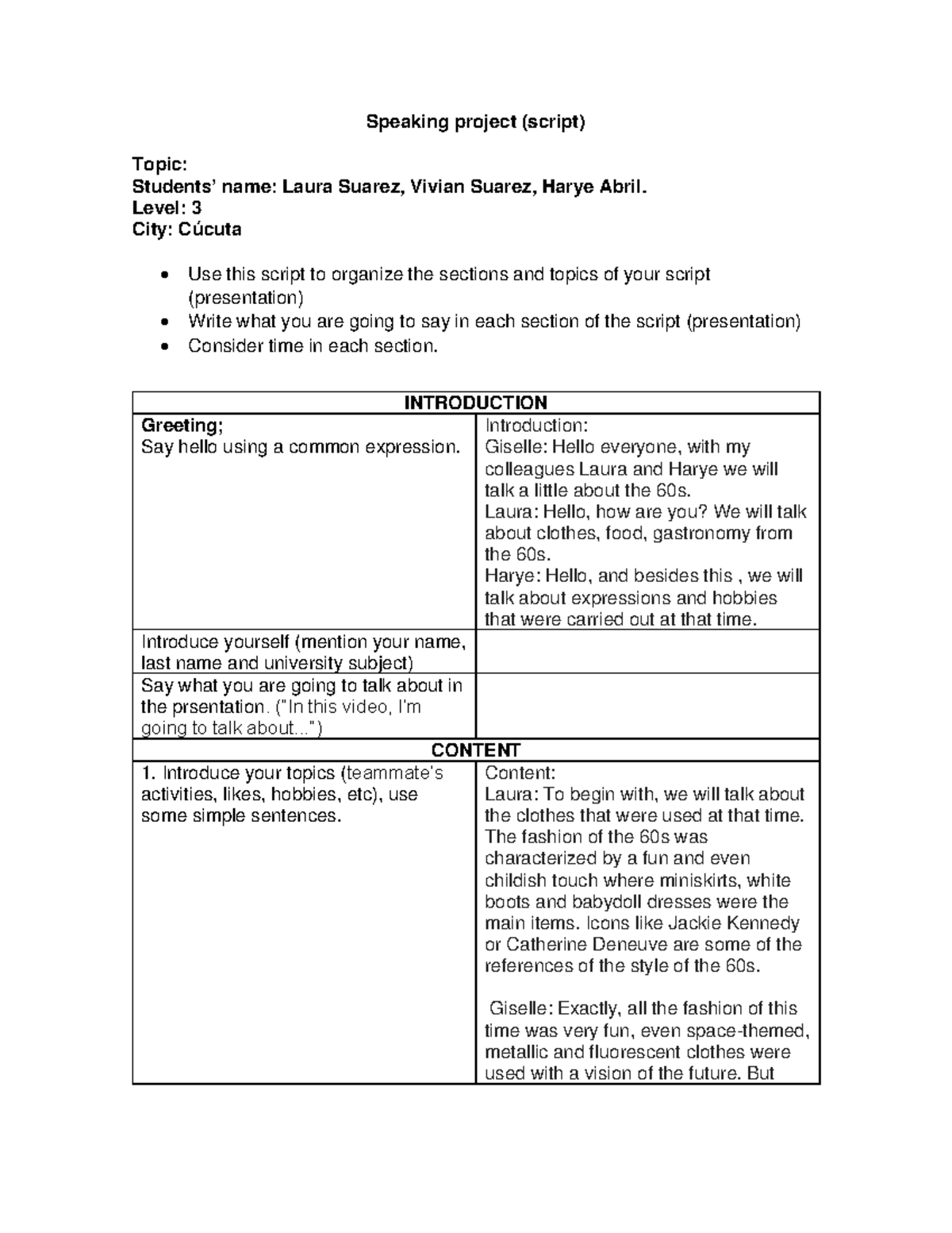 Formato Script 2 - Inglés - Speaking project (script) Topic: Students’ name: Laura Suarez ...