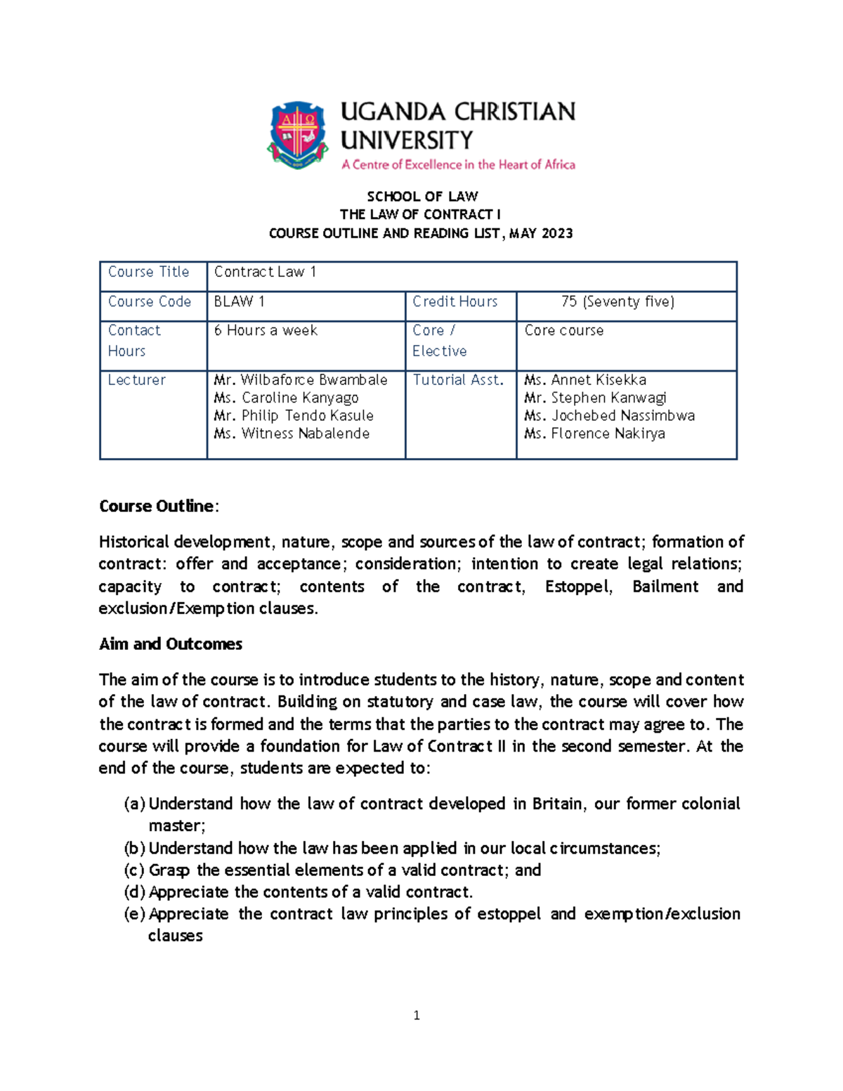 Contract One 2023 - CONTARCT - SCHOOL OF LAW THE LAW OF CONTRACT I ...